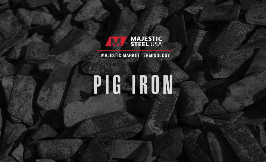 How the Global Steel Market Impacts Pig Iron – Majestic Steel USA